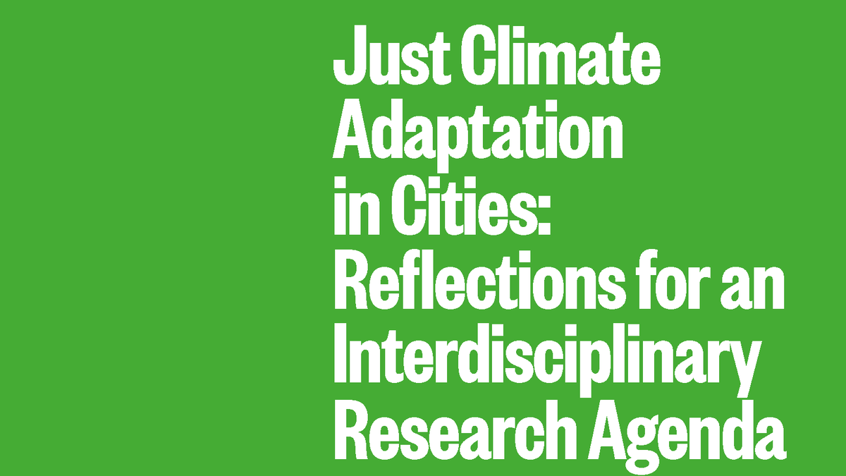 Just Climate Adaptation In Cities: Reflections For An Interdisciplinary ...