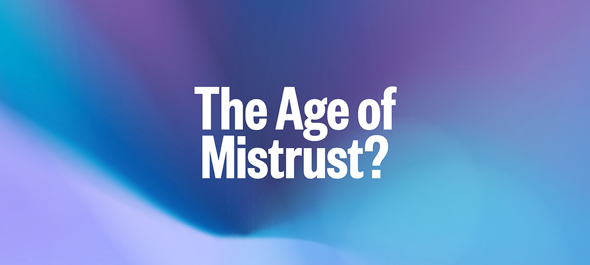 The Age of Mistrust? | The British Academy