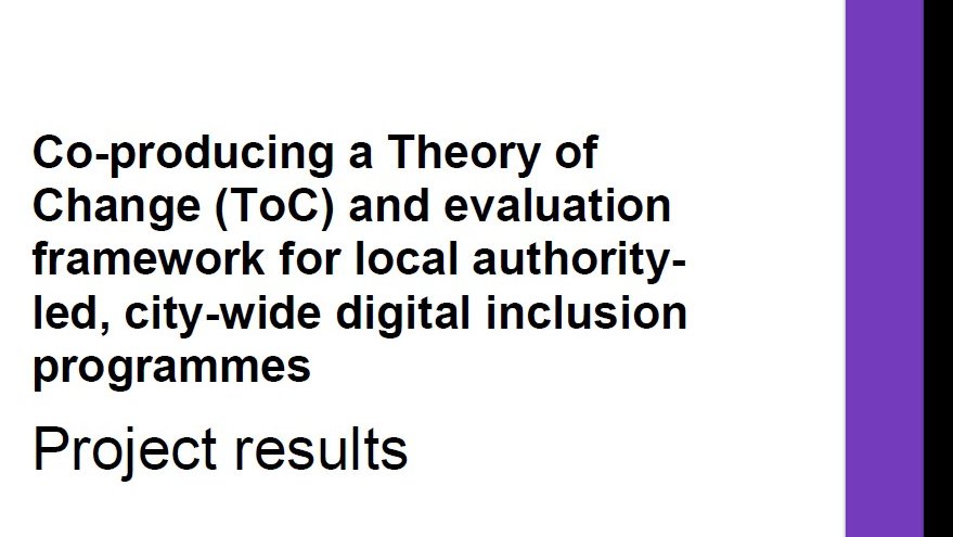 Co-producing a Theory of Change and Evaluation Framework for Local Authority-led, City-wide ...