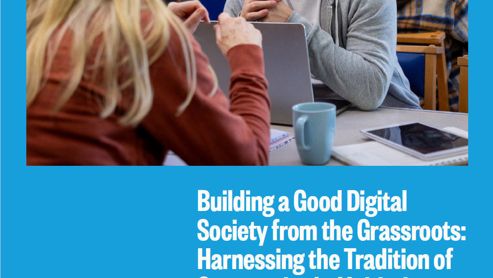 Building a Good Digital Society from the Grassroots: Harnessing the ...