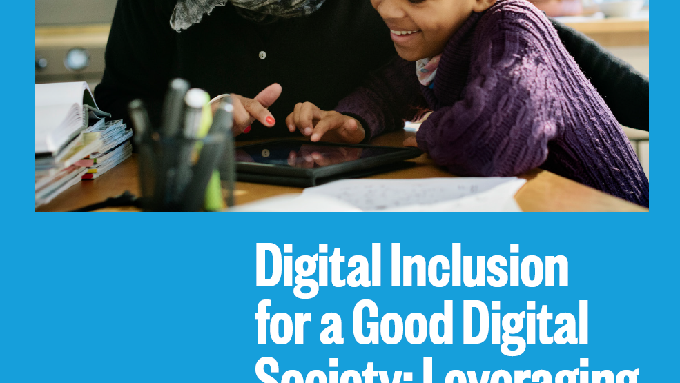 Digital Inclusion for a Good Digital Society: Leveraging the Benefits ...