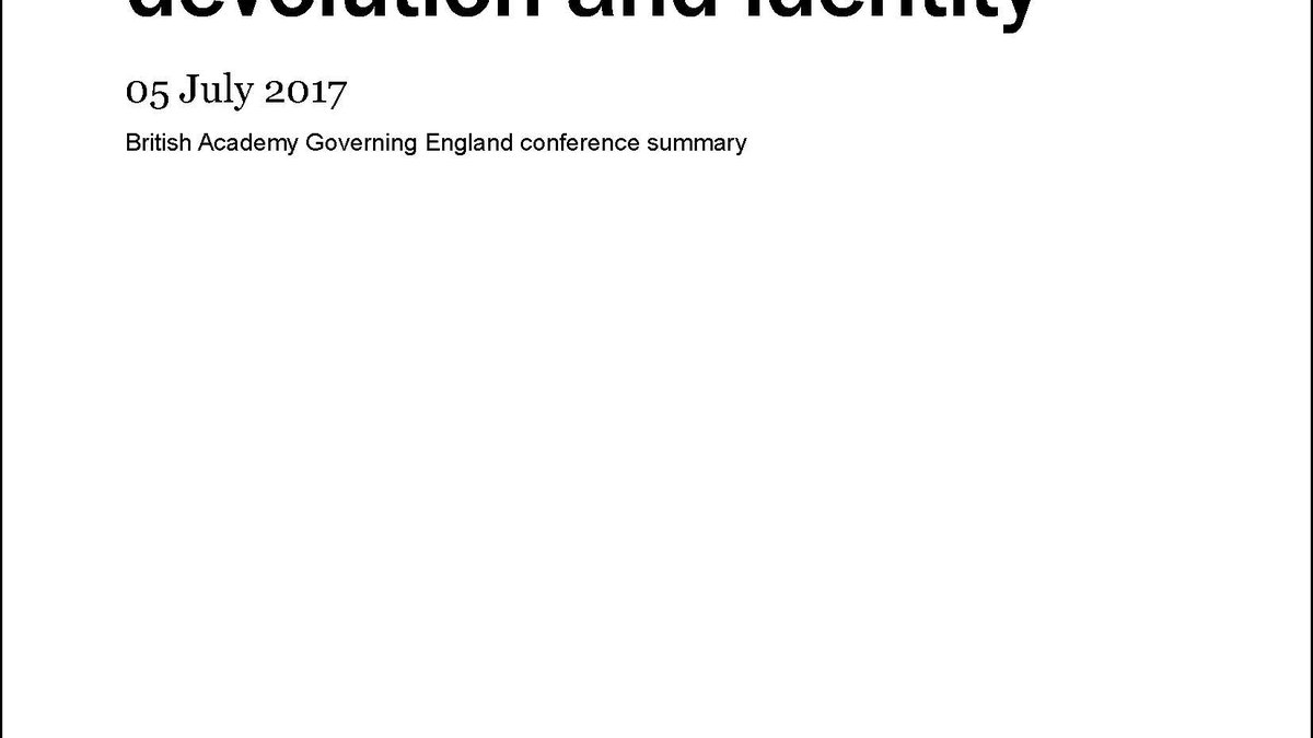 Governing England: devolution and identity | The British Academy