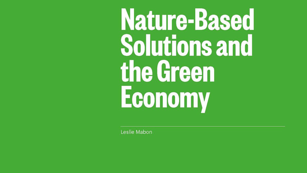 Nature-Based Solutions and the Green Economy | The British Academy