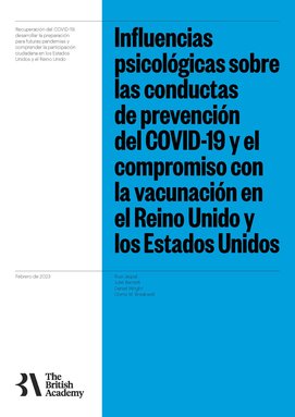 Influencias psicológicas sobre las conductas de prevención del COVID-19 y el compromiso con la ...