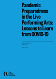 Pandemic Preparedness in the Live Performing Arts: Lessons to Learn ...