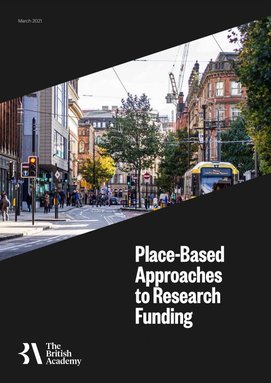 Place-Based Approaches to Research Funding | The British Academy