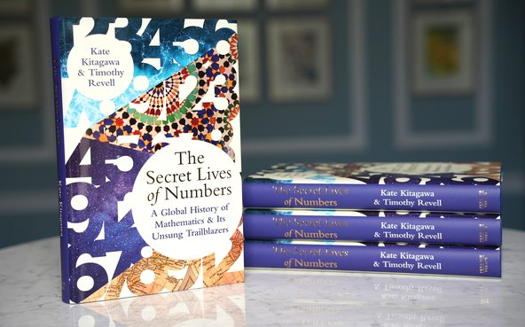 The Secret Lives of Numbers: A Global History of Mathematics & Its ...