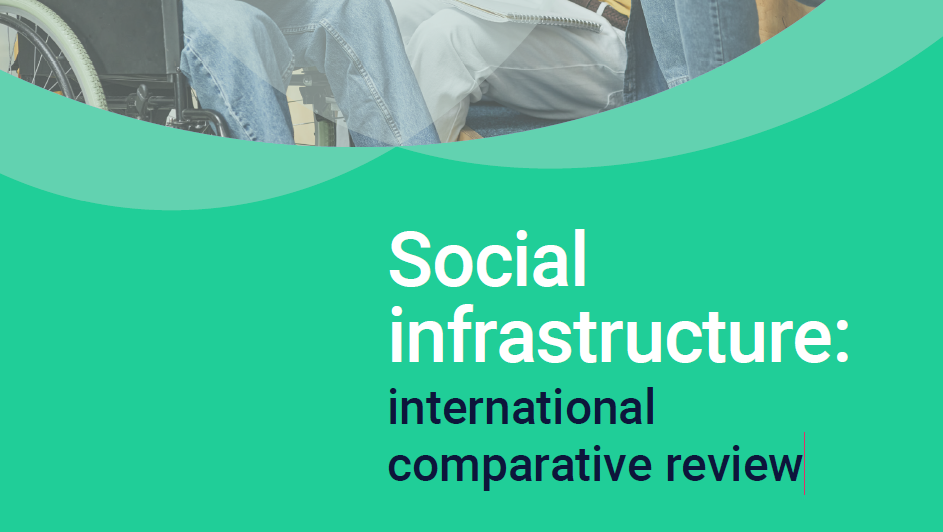 Social infrastructure: international comparative review | The British ...