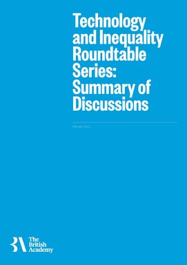 Technology and Inequality Roundtable Series: Summary of Discussions ...