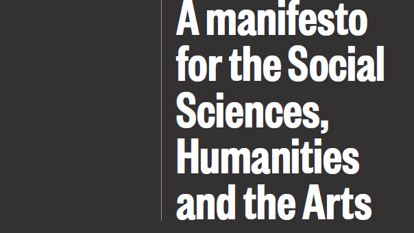 A manifesto for the Social Sciences, Humanities and the Arts | The ...