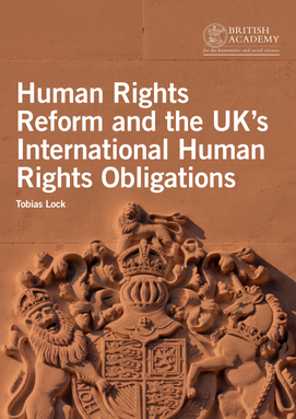 Human Rights Reform and the UK’s International Human Rights Obligations ...
