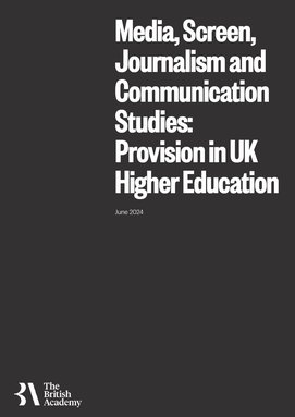 Media, Screen, Journalism and Communication Studies: Provision in UK ...